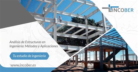 Análisis De Estructuras Incober Sl