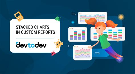 Devtodev Use Stacked Bar Charts To Understand Your Custom Reports