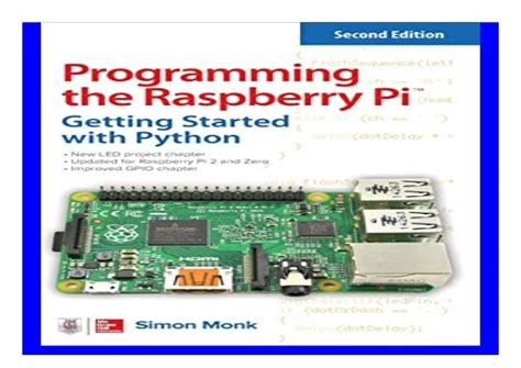 Programming The Raspberry Pi Second Edition Getting Started With Python Book 5749
