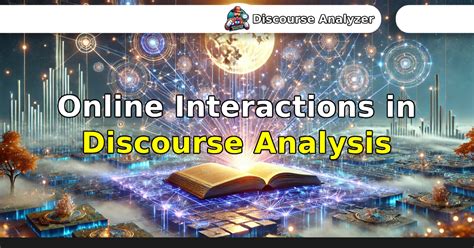 online interactions in discourse analysis [interactive article