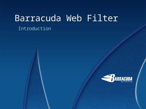 PPTX Barracuda Web Filter Introduction Barracuda Networks Introduction To The Barracuda Web
