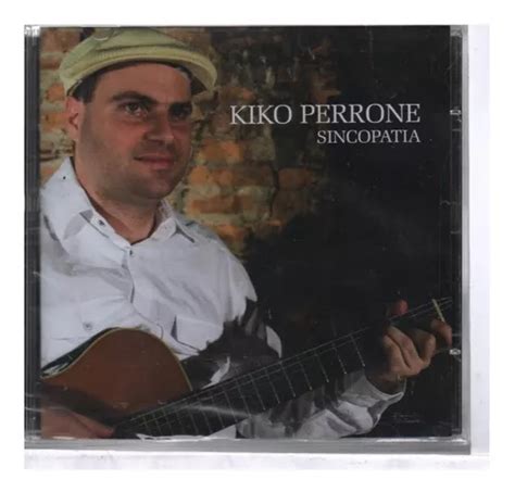Cd Kiko Perrone Sincopatia 2009 Guitarrista Mpb Novo Frete Grátis