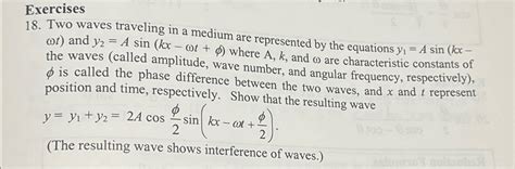 Solved Exercises18 ﻿two Waves Traveling In A Medium Are