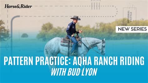 Pattern Practice Aqha Ranch Riding Ride Tv