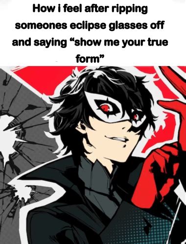 Persona 5 P5joker Meme Persona 5 P5joker Showmeyourtrueform