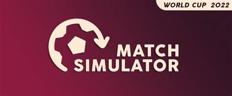 Match Simulator Predicts Who Will Win The World Cup 2022 Match