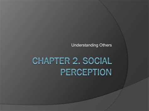Chapter 2 Perception