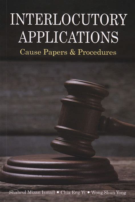 Interlocutory Applications Cause Papers And Procedures Marsden Law Book