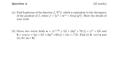 solved question 4 25 marks 2 a find laplacian of the