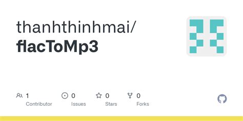 github thanhthinhmai flactomp3