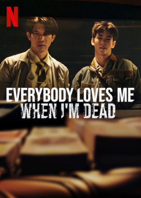 Everybody Loves Me When Im Dead 2025 Imdb