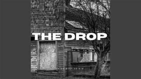 The Drop Youtube The Drop Youtube