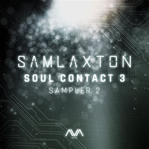 Inoblivion Sam Laxton Nathan Brumley Rehoxx Sam Laxton Soul Contact Vol 3 Sampler 2 Ava