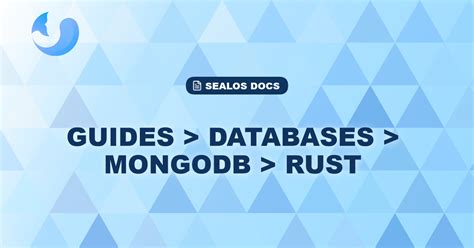Guides Databases Mongodb Rust Sealos Docs
