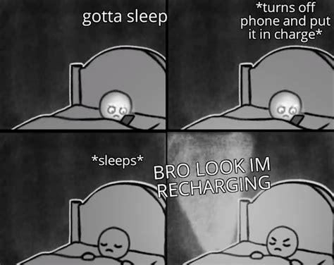 Gotta Sleep R Memes