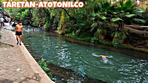 Balneario Natural Taretan Atotonilco El Alto Youtube