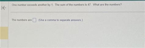 solved one number exceeds another by 1 ﻿the sum of the