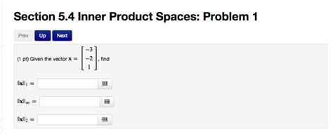 Solved Section 54 Inner Product Spaces Problem 1 Given The