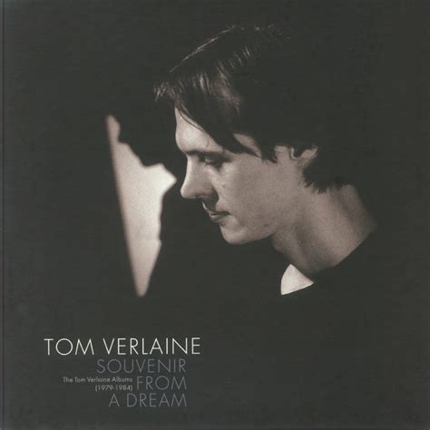 Tom Verlaine Souvenir From A Dream The Tom Verlaine Albums 1979 1984