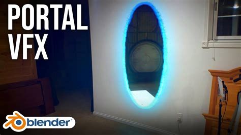 how i made this portal inspired vfx shot in blender blendernation bazaar