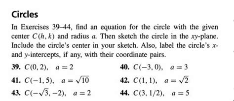 In Exercises 39 44 Find An Equation For The Circle With The Given Center