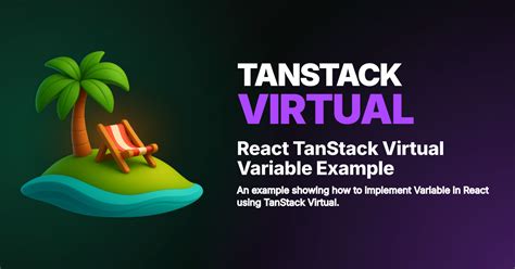 React Tanstack Virtual Variable Example Tanstack Virtual Docs