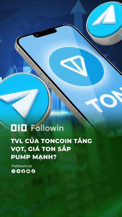 Tvl Của Toncoin Tăng Vọt Giá Ton Sắp Pump Mạnh Followin Cryptonews Ton Toncoin Youtube