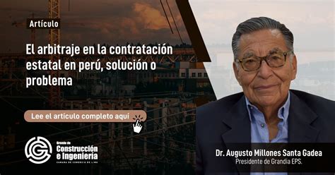 El Arbitraje En La Contratación Estatal En Perú Solución O Problemapdf Gremio De