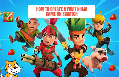 How To Create A Fruit Ninja Game On Scratch Codingal