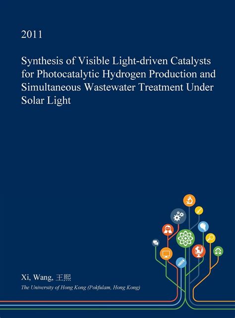 Synthesis Of Visible Light Driven Catalysts For Photocatalytic Hydrogen