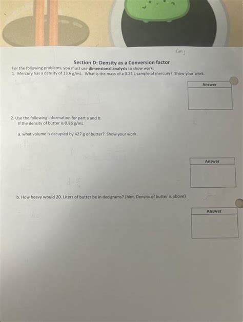Solved Section D Density As A Conversion Factor For The