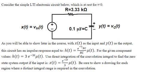 Solved Consider The Simple Lti Electronic Circuit Below