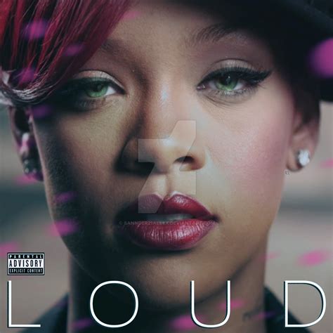 Rihanna Loud Fanmade By Sannder21allex On Deviantart