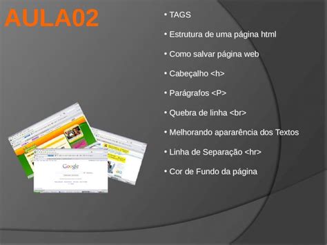 PPT TAGS Estrutura de uma página html Como salvar página web Cabeçalho Parágrafos Quebra de