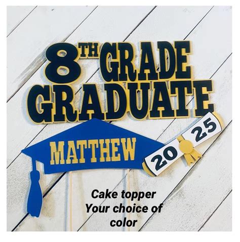 8th Grade Cake Topper 8th Grade Graduation Cake Topper Graduation