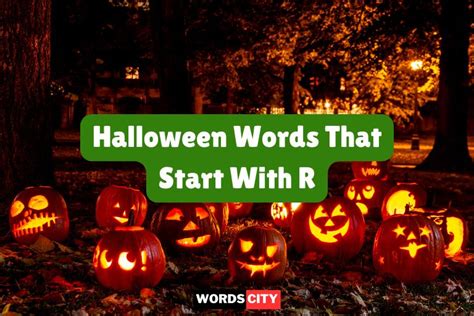 100 Halloween Words That Start With R Words City