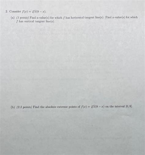 solved 2 consider f x 3x 8−x a 1 points find