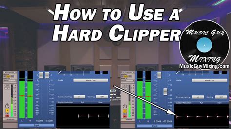 Soft Clipper How To Get More Volume Out Of A Mix Music Guy Mixing