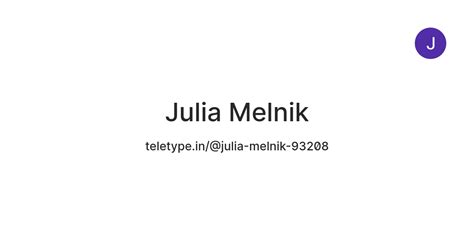 Julia Melnik — Teletype