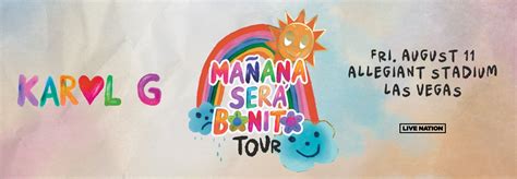 Karol G Bringing MaÑana SerÁ Bonito” Tour To Allegiant Stadium On Friday August 11 2023