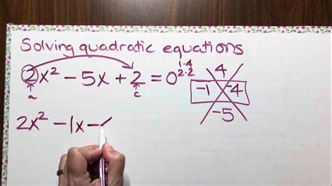 Solving Quadratic Equations Factoring Ac Method Youtube