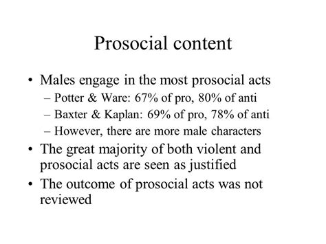 Prosocial Behavior In The Media What Do We Mean By “prosocial” Not As