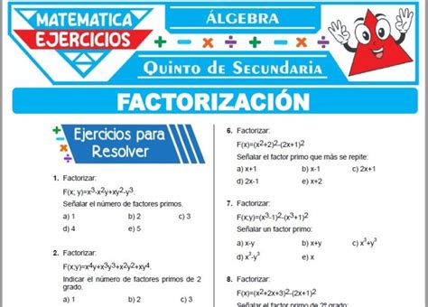 Ejercicios De Factorización Para Quinto De Secundaria