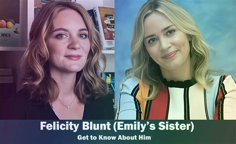Felicity Blunt Emily Blunts Sister Know About Her Celebrities