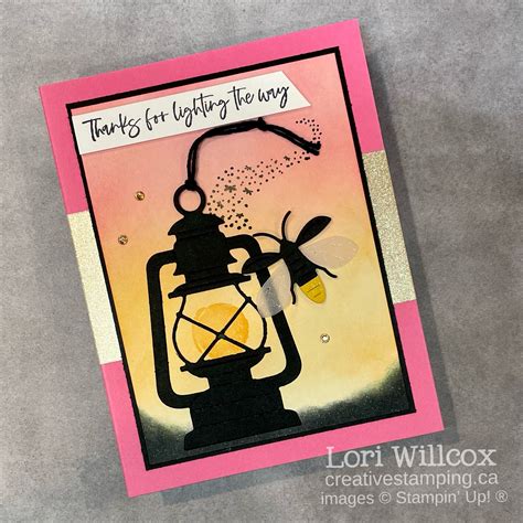 Creative Stamping With Lori Lighting The Way Kylies International