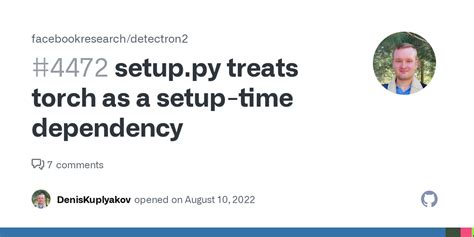 setup py treats torch as a setup time dependency · issue 4472