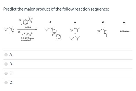 Solved Predict The Major Product Of The Follow Reaction
