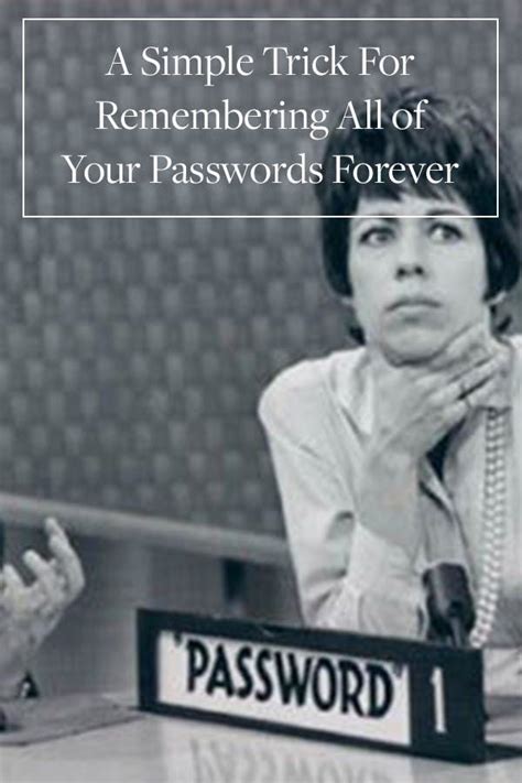 A Simple Trick For Remembering All Of Your Passwords Forever Artofit