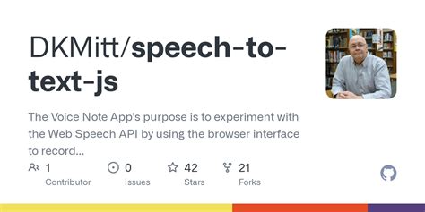 Github Dkmitt Speech To Text Js The Voice Note App S Purpose Is To Experiment With The Web