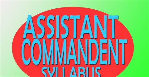 Upsc Assistant Commandent 2016 Syllabus Examchoicesin